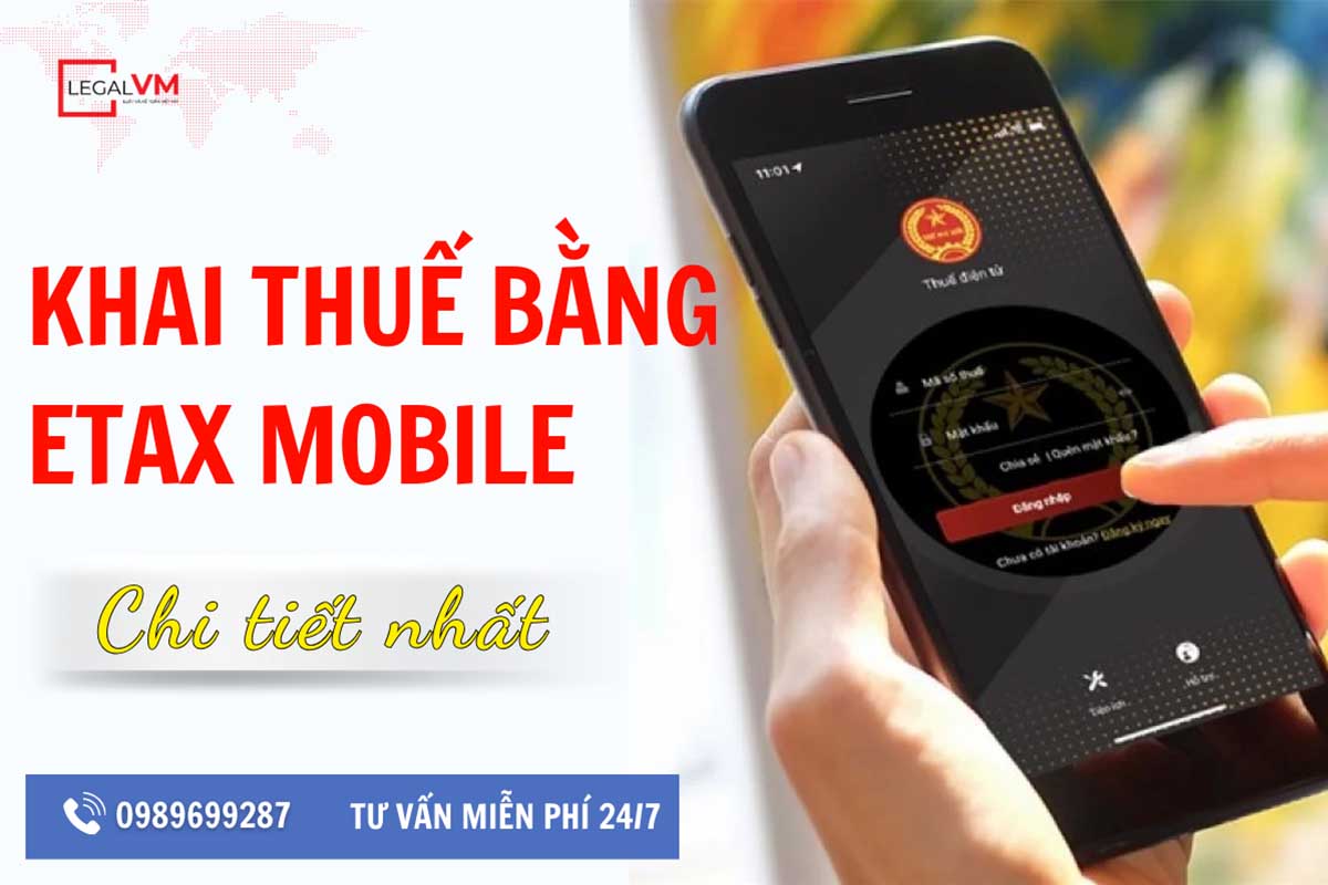Hướng dẫn khai thuế hộ kinh doanh bằng eTax Mobile chi tiết nhất